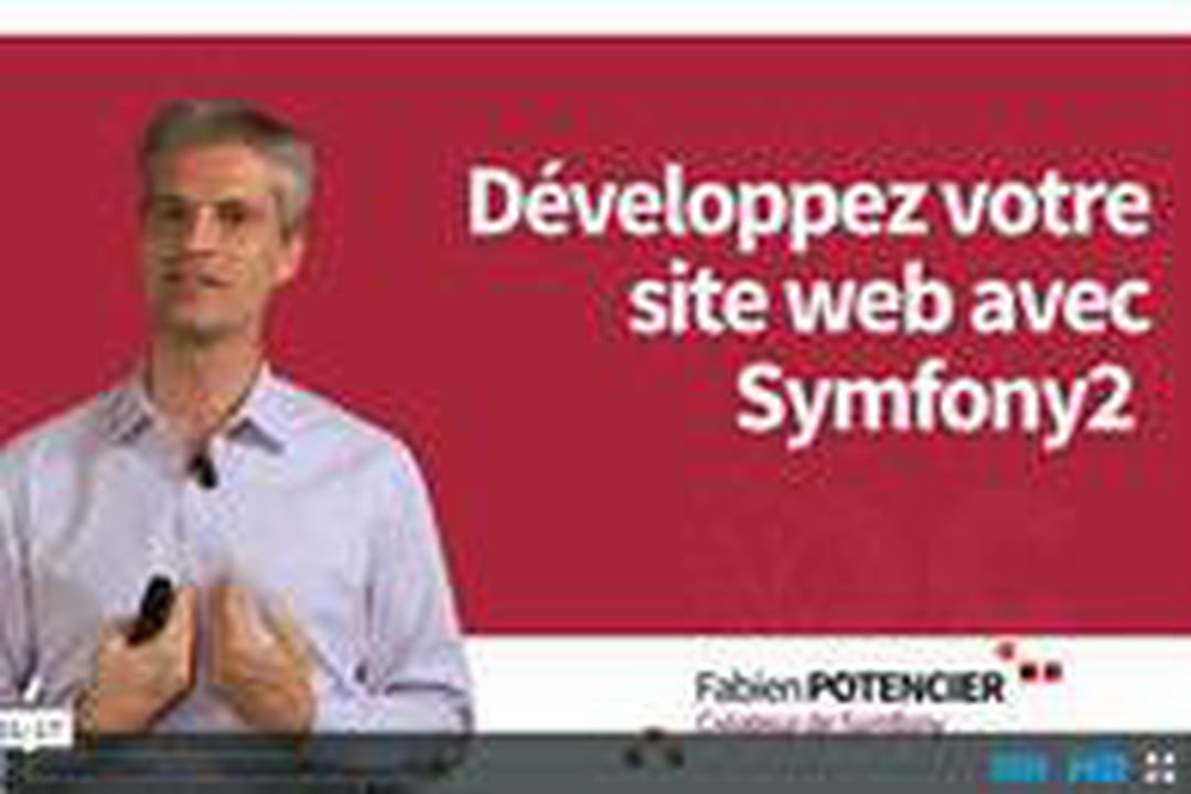 OpenClassrooms : "Développer un site web avec Symfony2"