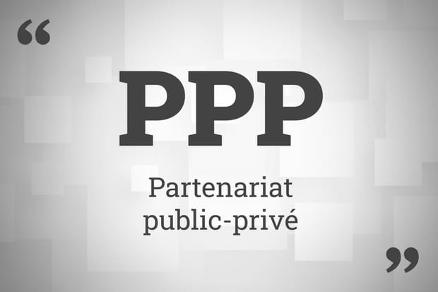 PPP = Partenariat public-privé
